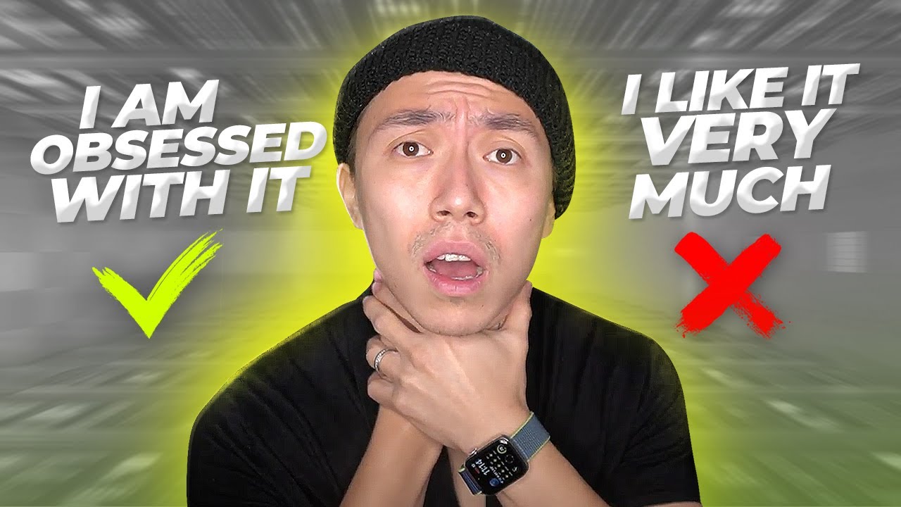 STOP saying 'I LIKE IT VERY MUCH' 15 More Advanced Alternative Phrases ...