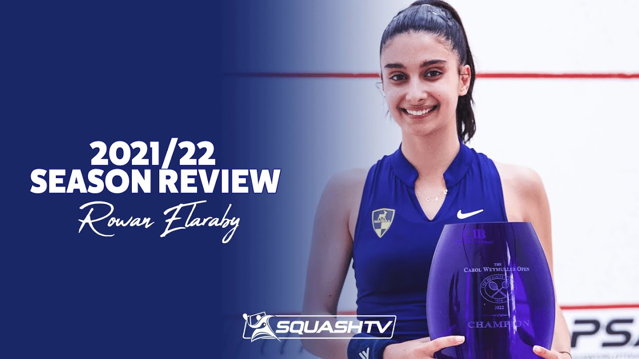 Rowan Elaraby - 2021/22 - Season in Review - YouTube