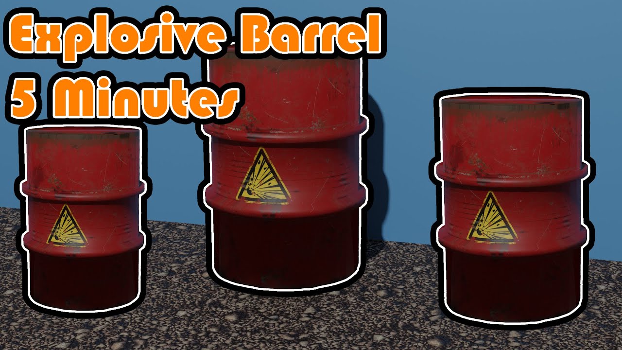 How To Make An Explosive Barrel In Blender In Under 5 Minutes YouTube How To Make An Explosive Barrel In Blender In Under 5 Minutes YouTube