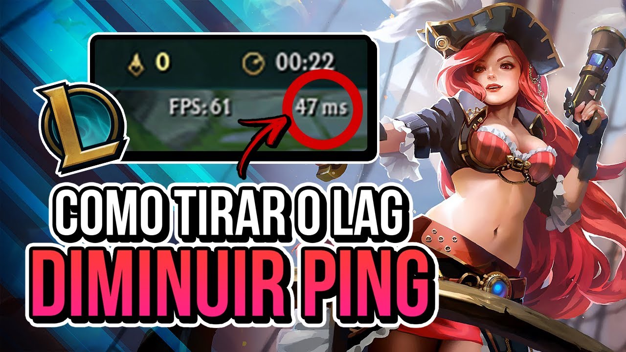 LEAGUE OF LEGENDS: COMO DIMINUIR O PING E TIRAR O LAG | Como Resolver o Ping Alto no LOL - YouTube