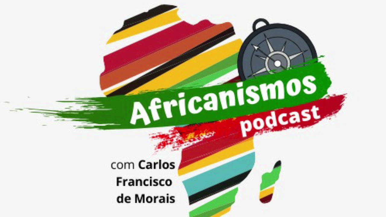 PODCAST AFRICANISMOS #06 - Músicas de origem africanas - YouTube