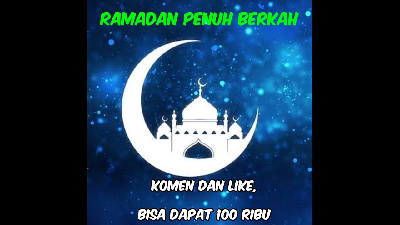 RAMADAN PENUH BERKAH #1 - YouTube
