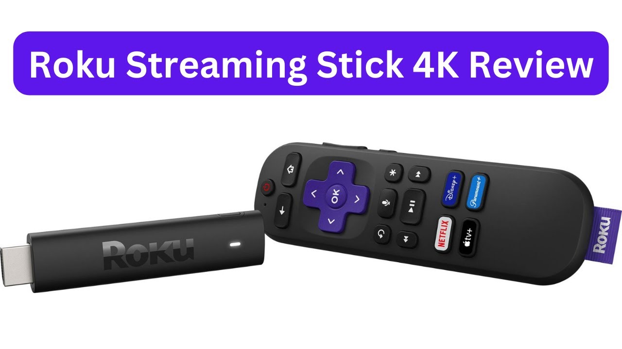 Roku Streaming Stick 4K Review | Featuring a Comparison to the ...