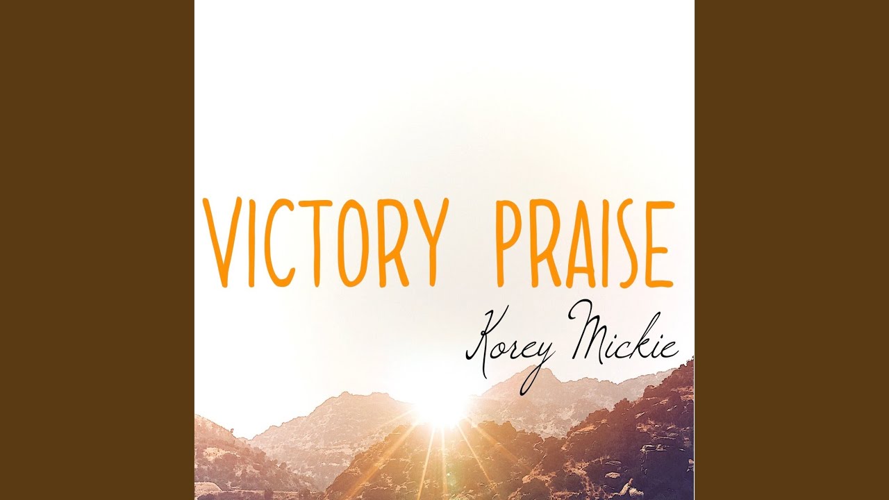 Victory Praise - YouTube