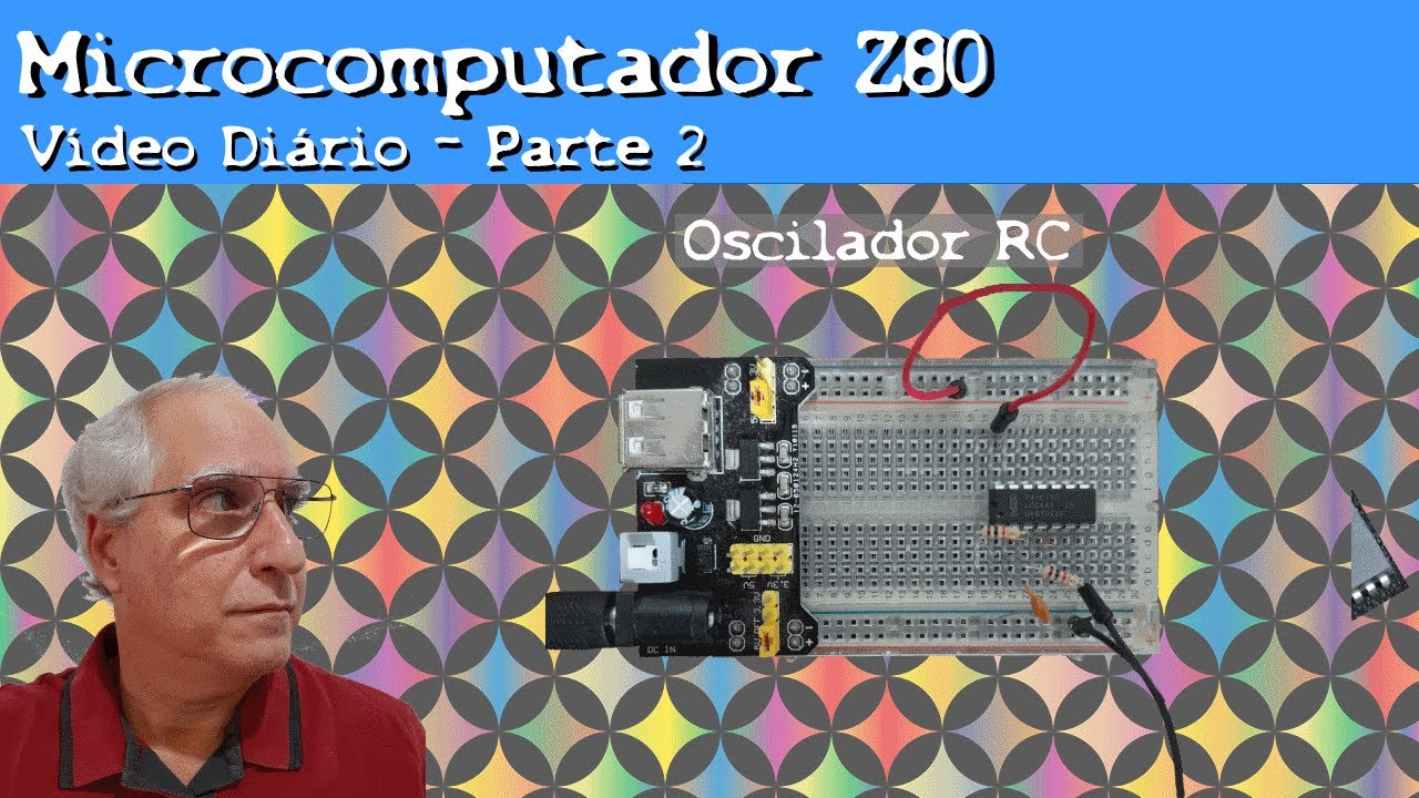 Microcomputador Z80 - Vìdeo Diário Parte 2 - YouTube