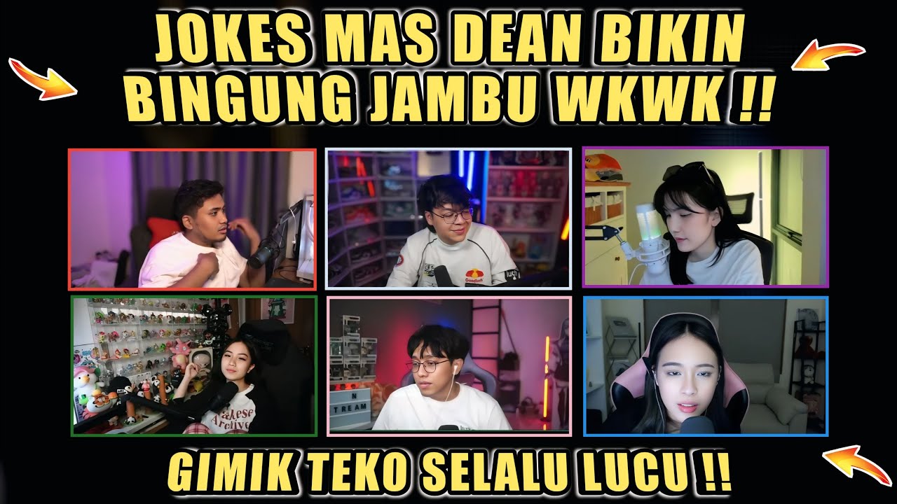 Jokes MAS DEAN Bikin Bingung JAMBU WKWK Gimik Teko Selalu Lucu DC Bala ...