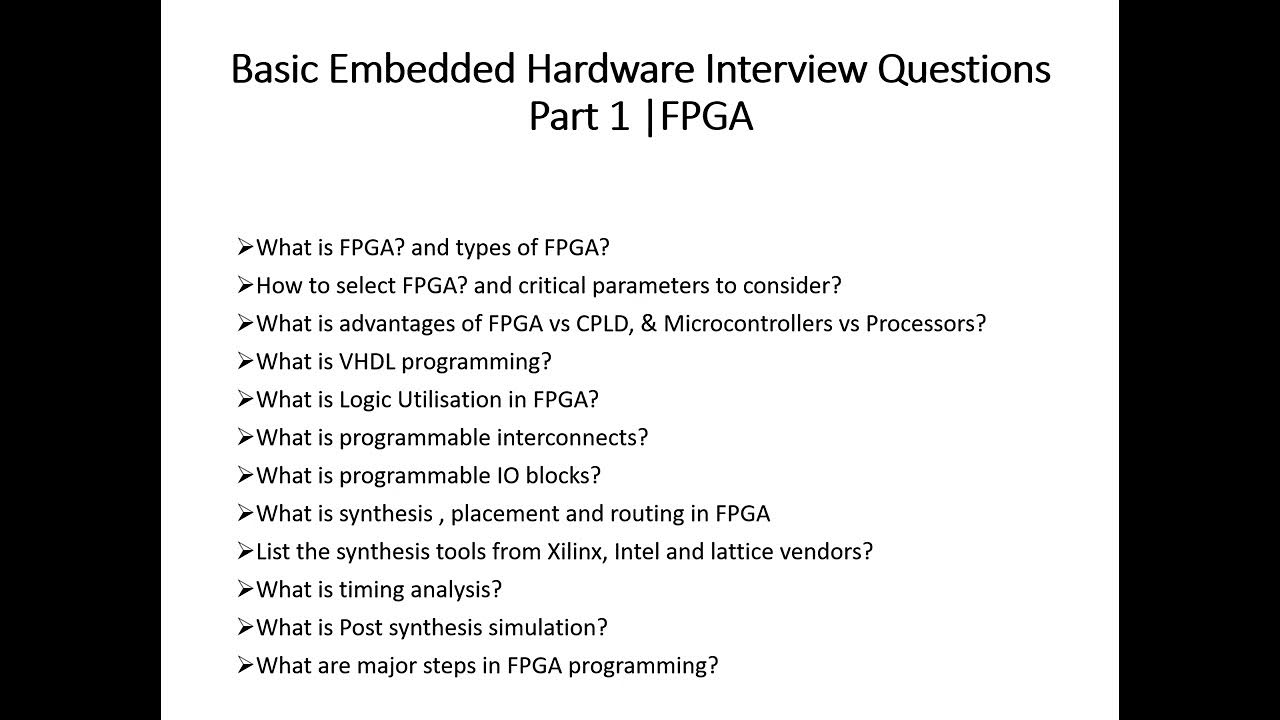 Basic Embedded Hardware Interview Questions Part 1 FPGA - YouTube