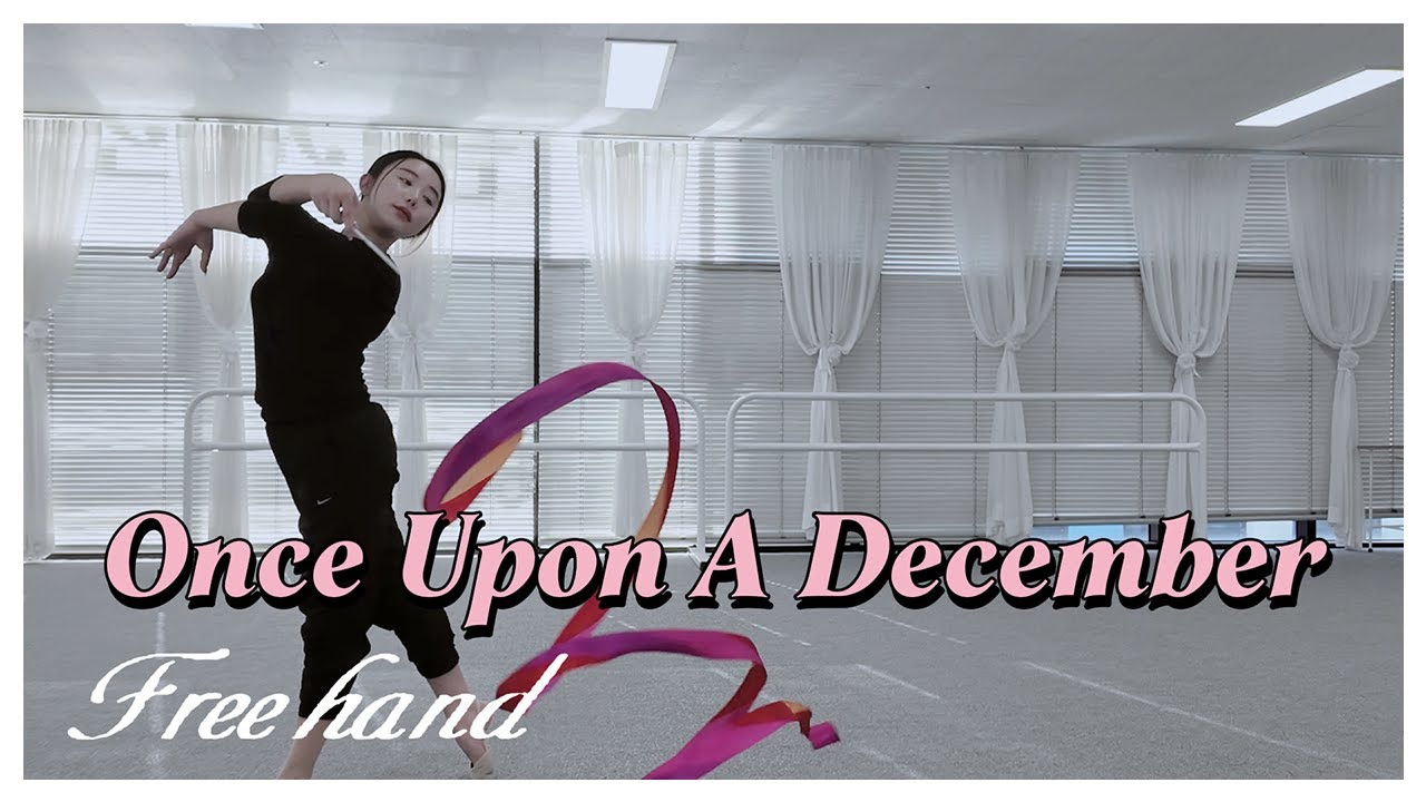 Choreography | Freehand(맨손) Once upon a december - YouTube
