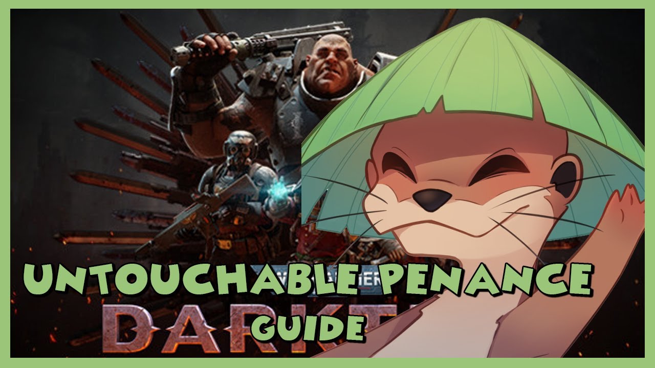 Untouchable | Quick and Easy Guide | Warhammer 40k Darktide - YouTube