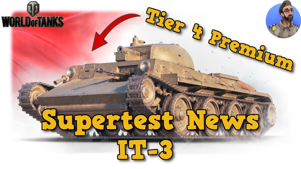 Supertest News - IT-3 - World of Tanks - YouTube