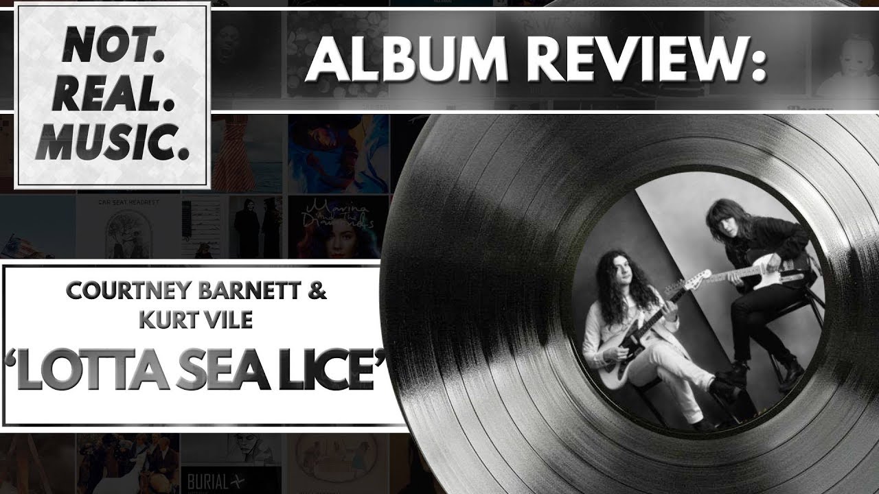 Courtney Barnett & Kurt Vile - Lotta Sea Lice - Album Review - YouTube