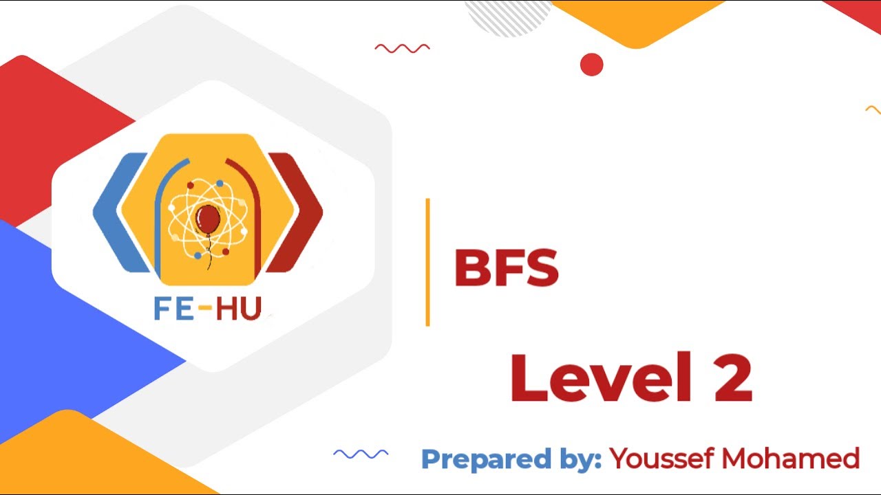 Level 2: session 3 | Graph-BFS - YouTube