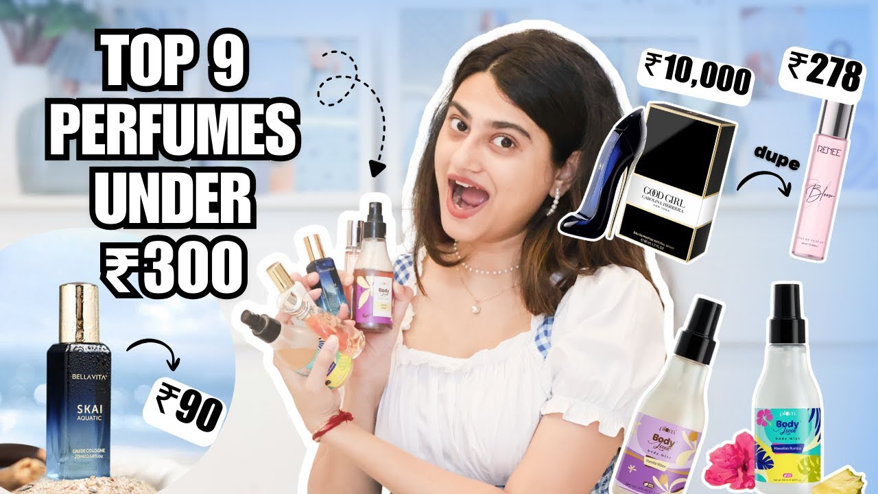 My FAVOURITE Perfumes Under ₹300 (Starting ₹90) / Luxury Perfume DUPES ...
