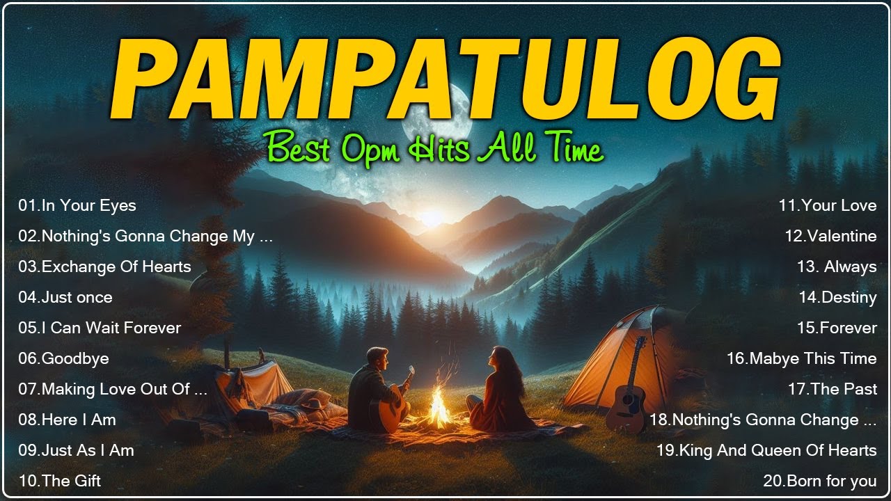 OPM HITS MEDLEY NON - STOP - CLASSIC OPM ALL TIME FAVORITES LOVE SONGS ...