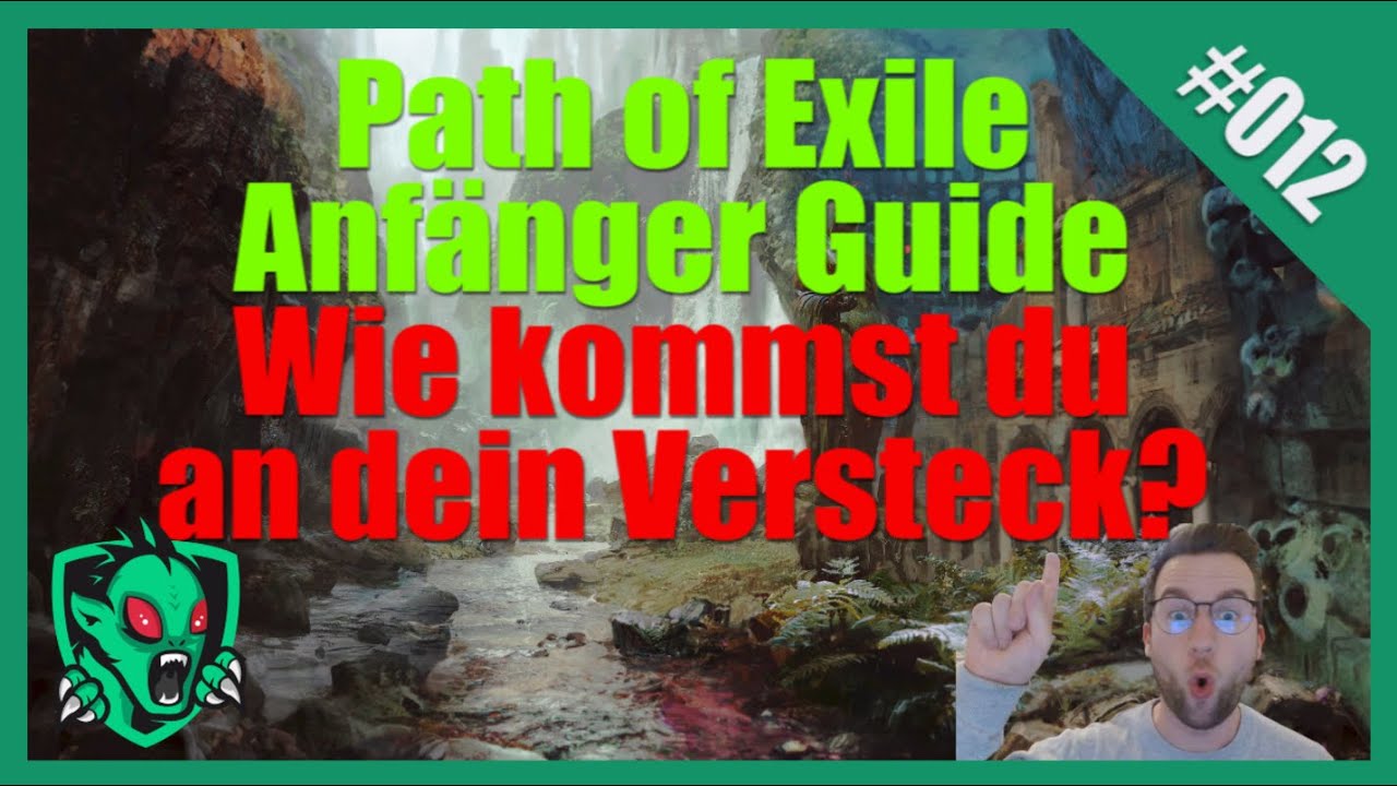 Deutscher Anfänger Guide Path of Exile Versteck/Hideout Helena Akt 2 ...