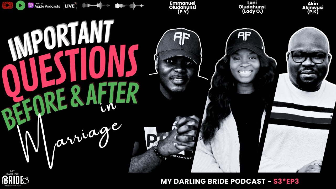 MAJOR THINGS TO KNOW BEFORE SAYING I DO || MY DARLING BRIDE PODCAST ...