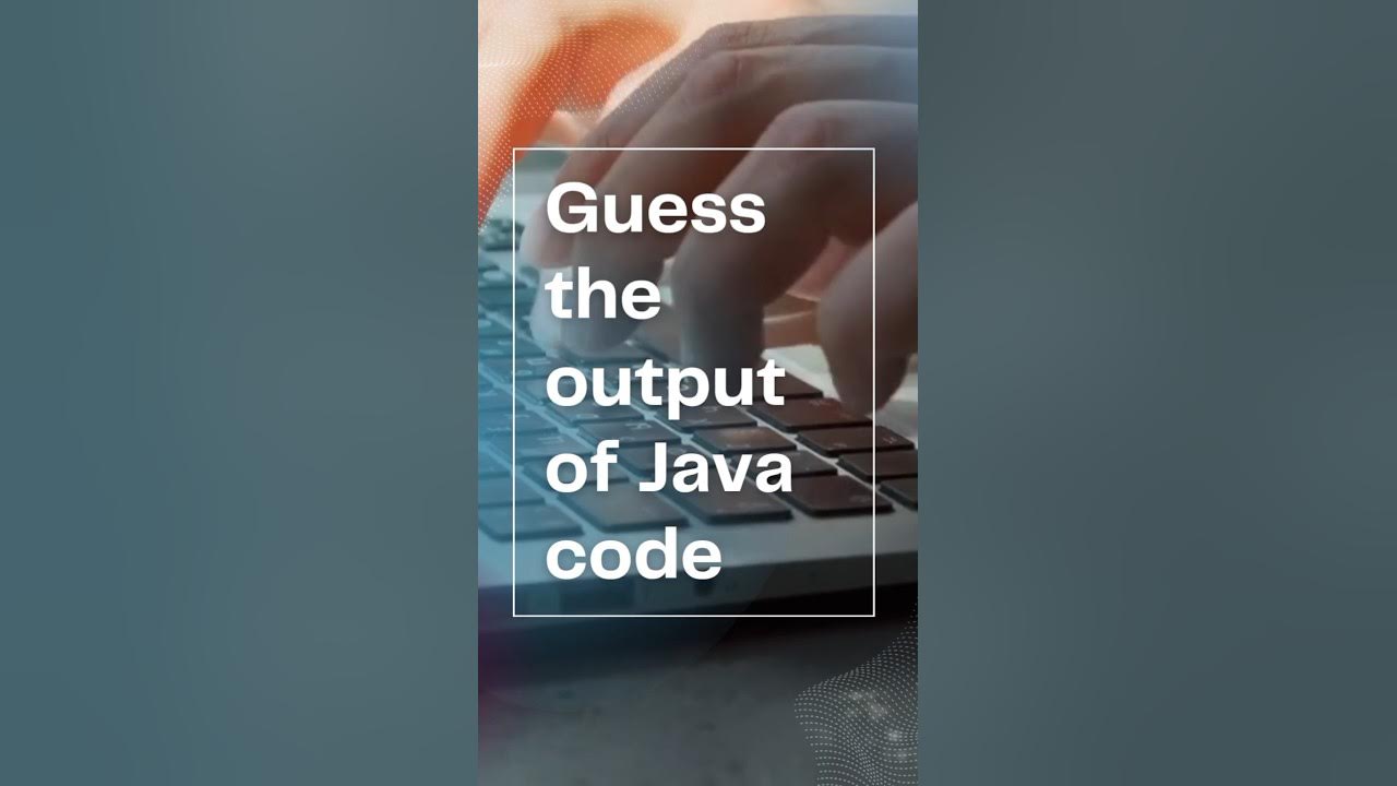 Guess The Output Of Java Code Quiz Java Quiz Code Coding