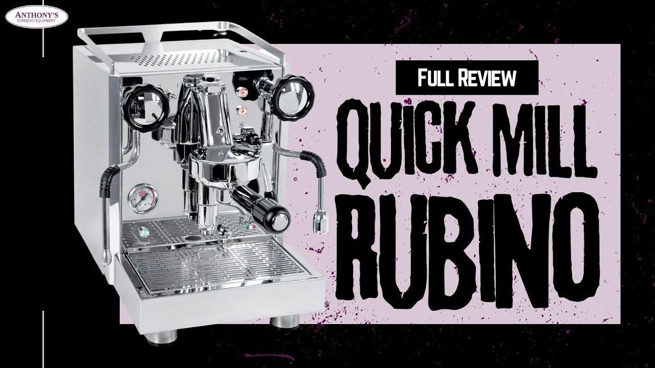 The Ultimate Quick Mill Rubino Review: Unleashing the Perfect Espresso ...