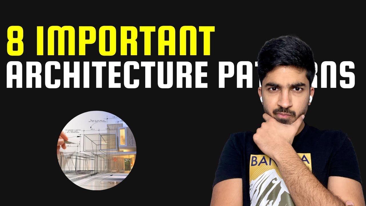 Important Architecture Patterns Explained - YouTube