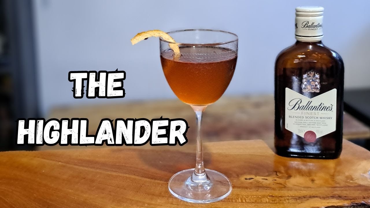 The HIGHLANDER || Cocktail Recipe - YouTube