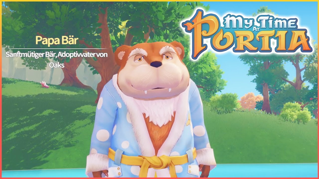 My Time at Portia #11 Was hab ich Papa Bär geschenkt ? - YouTube