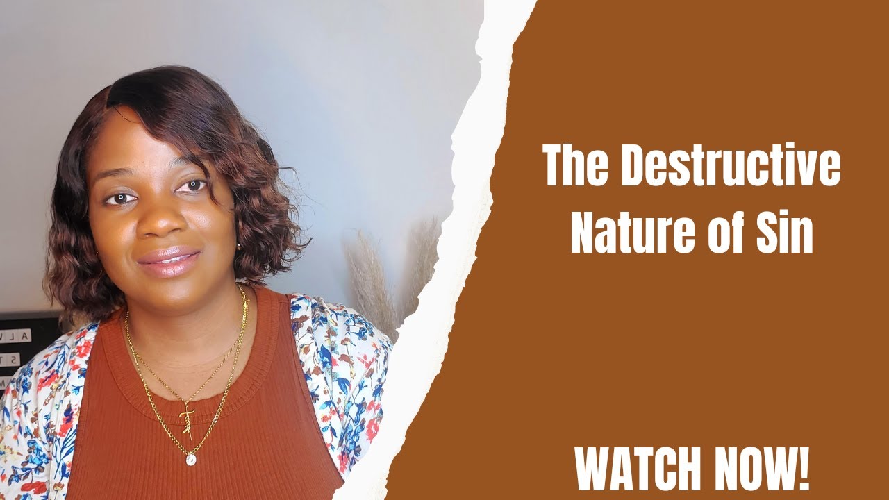 The Destructive Nature of sin | There is Freedom in Jesus Christ ...