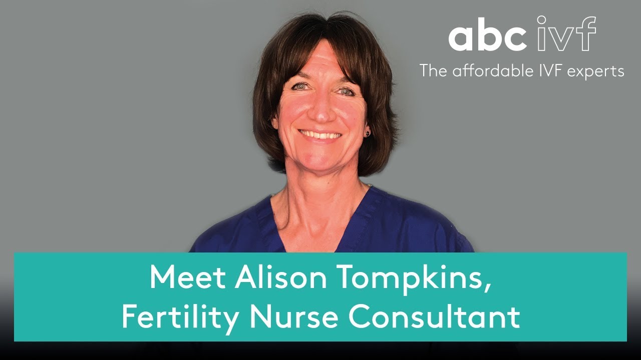 Meet Alison Tompkins, Fertility Nurse Consultant - YouTube