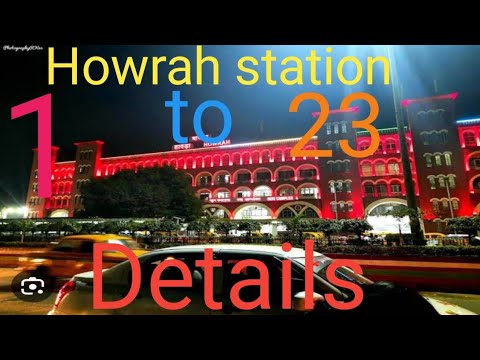 Howrah old complex and new complex train line ki jankari 1to 23 Howrah station ki details - YouTube