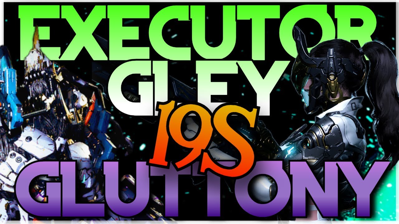 THE FIRST DESCENDANT - 3x GLEY with EXECUTOR VS GLUTTONY in 19s - BUILD ...