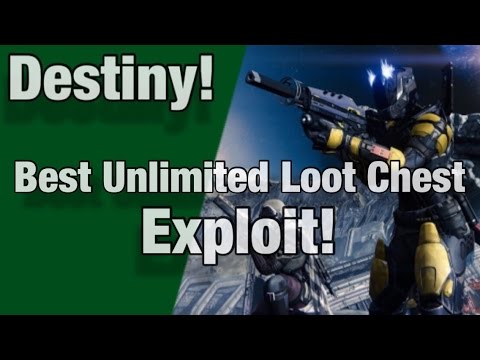 Destiny: Unlimited Loot Chest Exploit! - YouTube