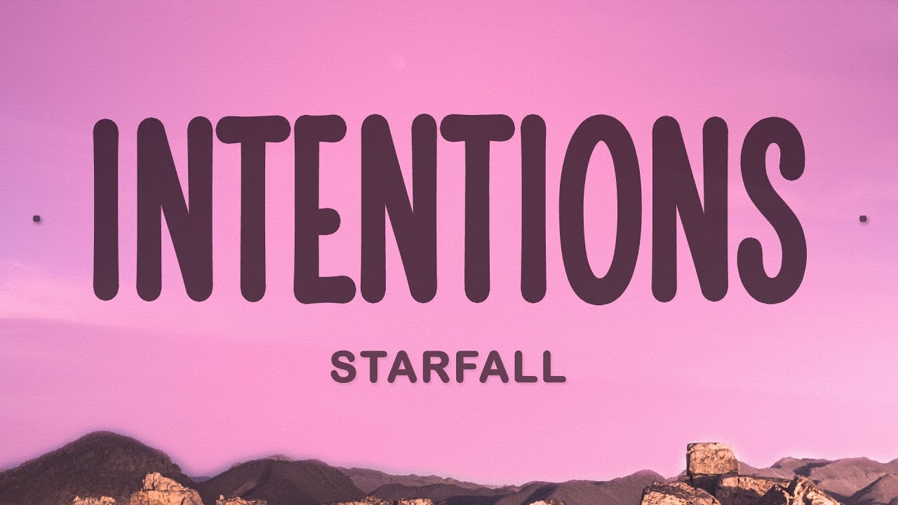 starfall - intentions (Lyrics) - YouTube