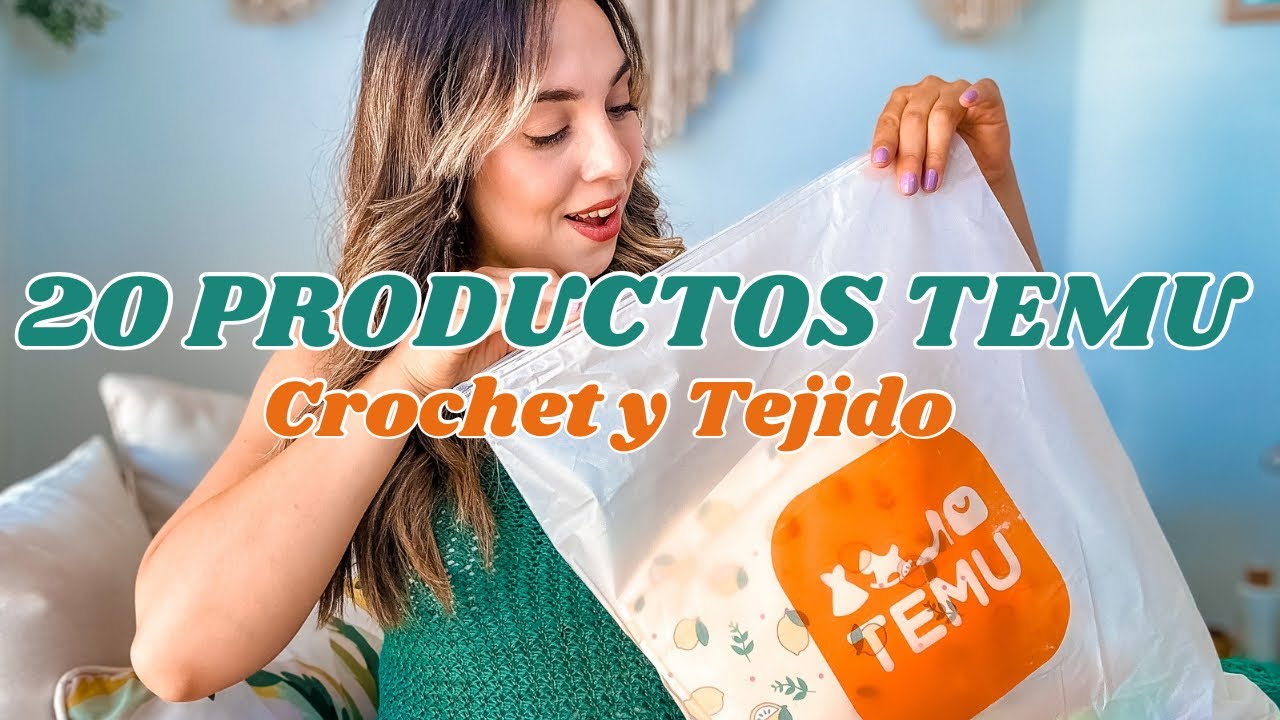 20 PRODUCTOS TEMU DE TEJIDO Y CROCHET QUE DEBES TENER! LOS PRUEBO POR ...