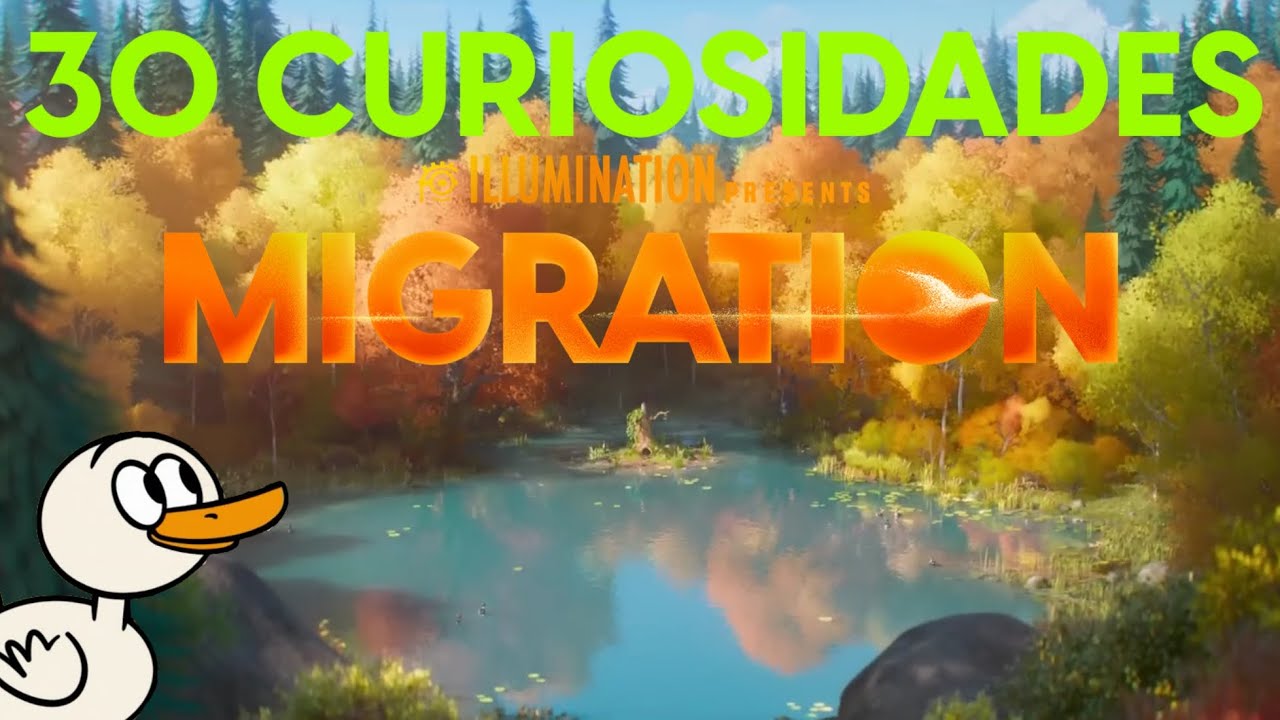 30 Curiosidades de MIGRATION (Patos) | Cosas que quizás no sabías| 🦆🇯🇲💦 ...