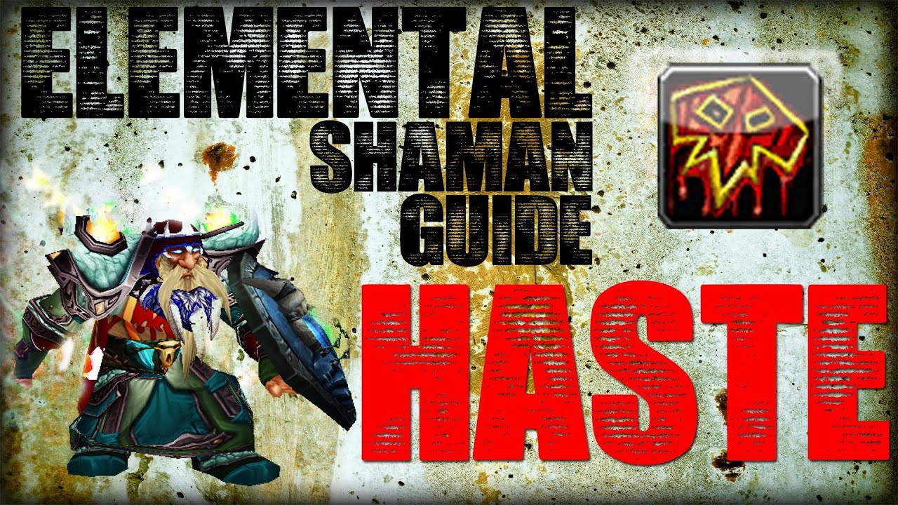 Shaman Guides - Ravager - Elemental Shaman guide - Haste or Mastery ...