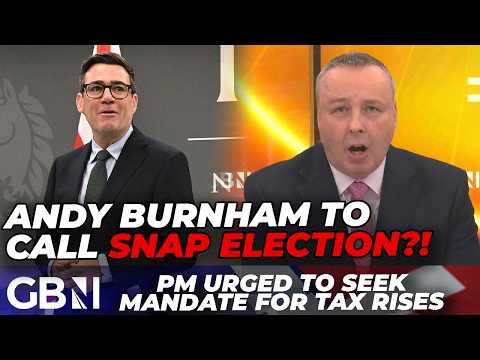 Andy Burnham planning SNAP ELECTION amid Labour 'bounce' as PM seeks mandate to raise taxes