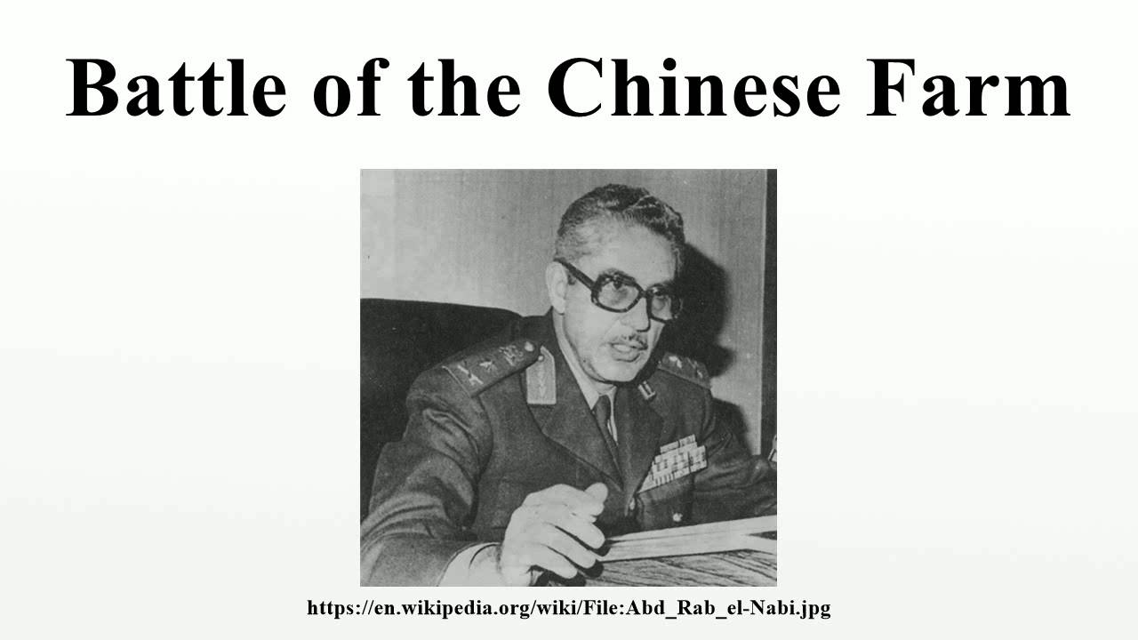 Battle of the Chinese Farm - YouTube