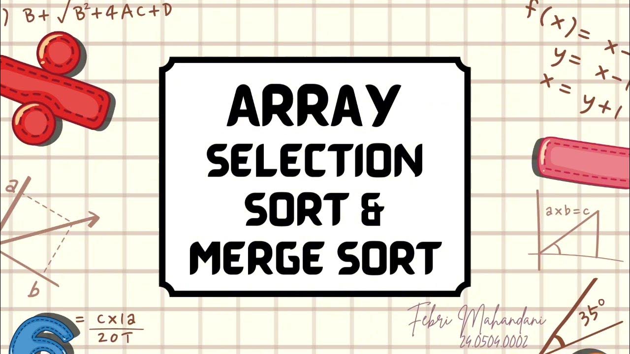 Array Descending Selection sort & Merge Sort - YouTube