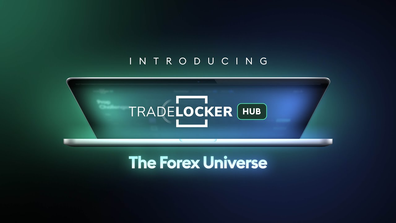 Introducing TradeLocker Hub | The Forex Universe | TradeLocker - YouTube