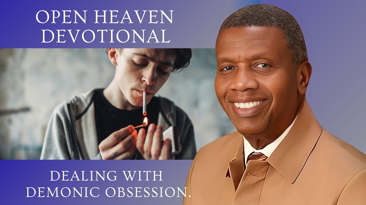 DEALING WITH DEMONIC OBSESSION – Open Heavens Devotional | Feb 2, 2026 ...