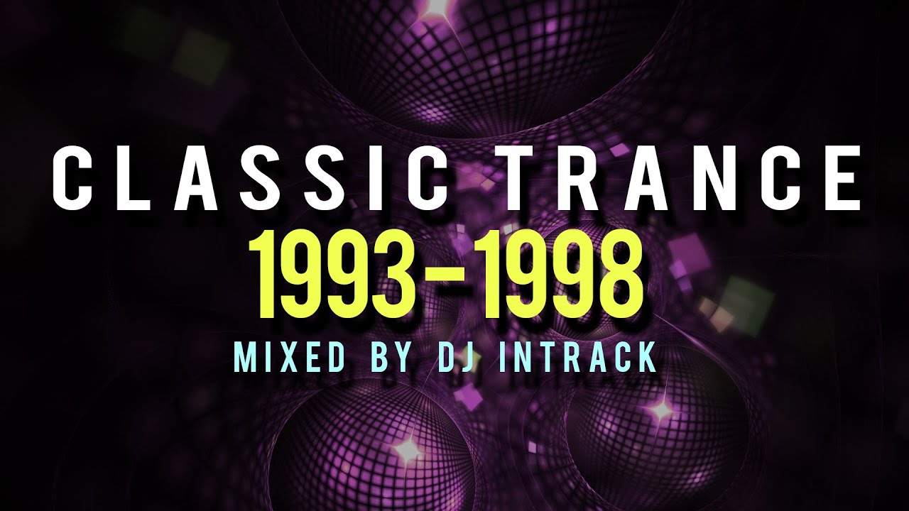 90s Classic Trance Vinyl DJ Mix (1993-1998) | 26 Tracks | Mixed by DJ ...