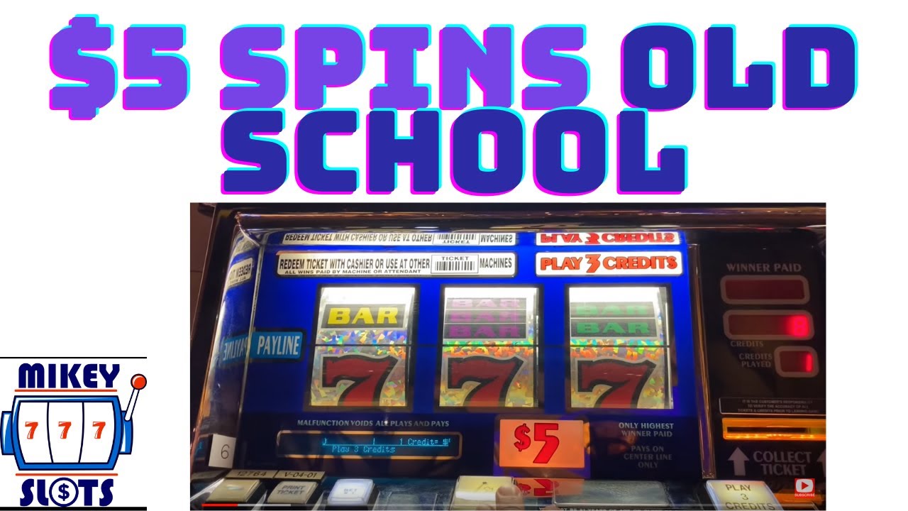$5 A SPIN ON CLASSIC SLOT MACHINES... - YouTube