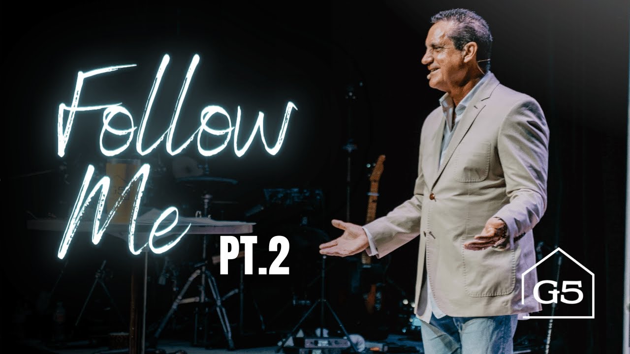 Follow Me, Pt. 2 - Tim Goad | G5 Church - YouTube
