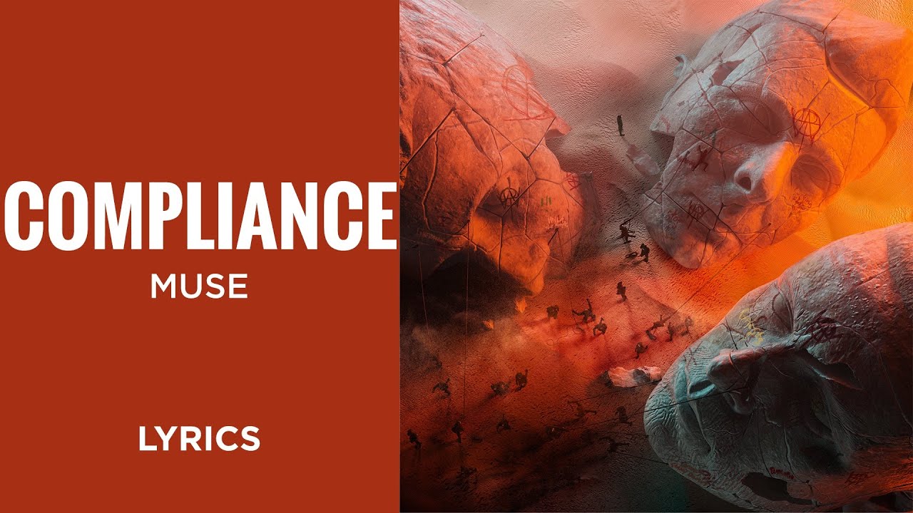 Muse - Compliance (LYRICS) - YouTube