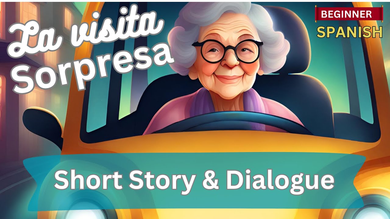 Learn Spanish | Verb ESTAR | Short Story to understand Spanish today ...