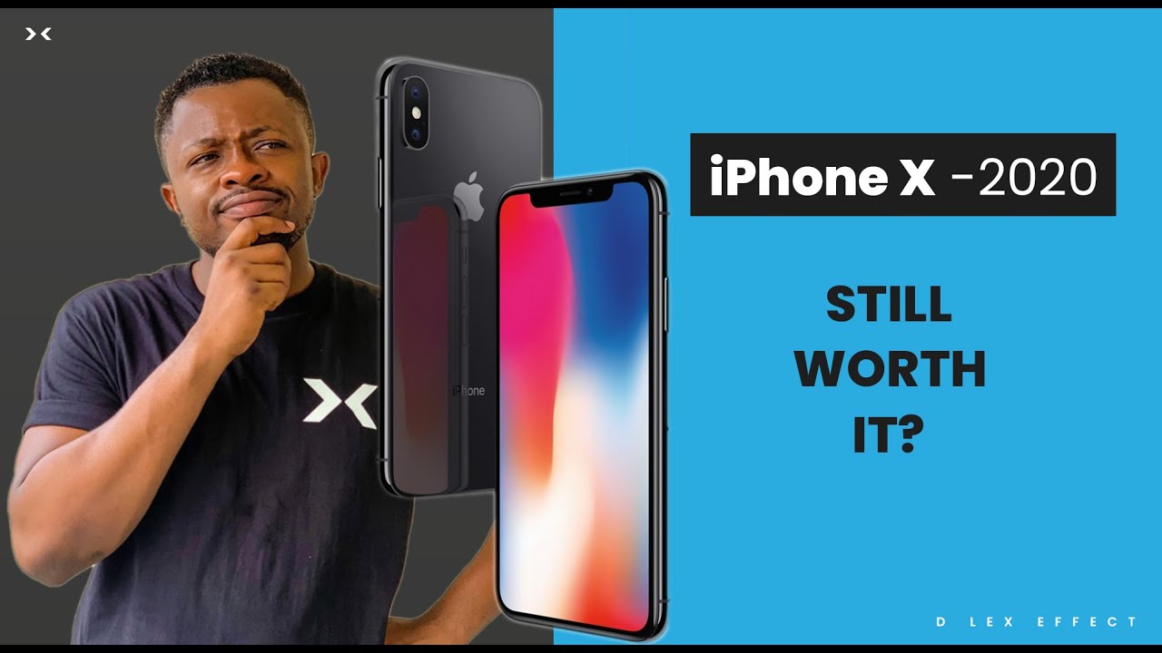 iPhone x in 2020 - Still worth it? - YouTube