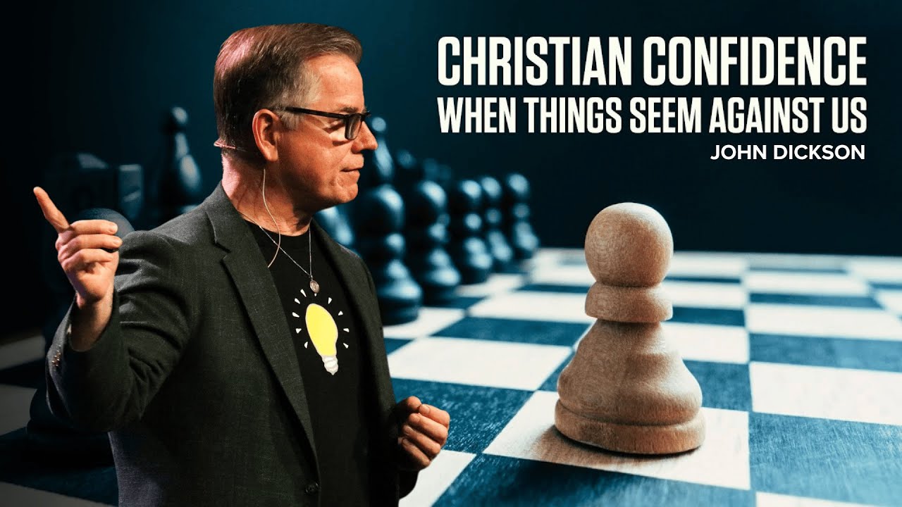 Christian Confidence | John Dickson | 10th August 2025 - YouTube