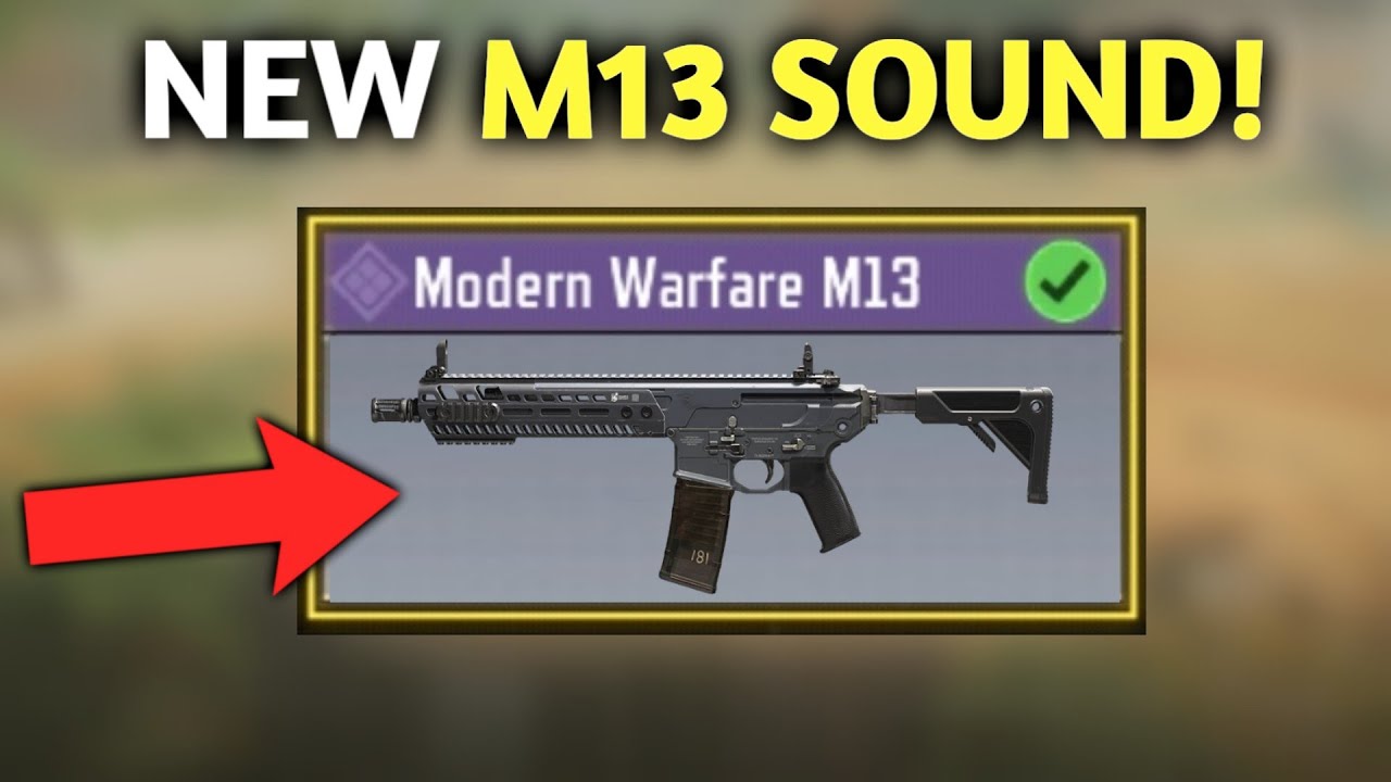 Activision Added New Modern Warfare M13 Sound in CODM! - YouTube