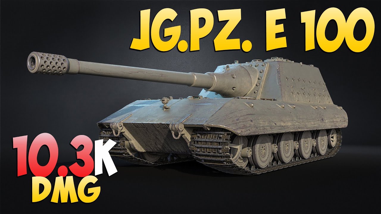 Jg.Pz. E 100 - 5 Kills 10.3K DMG - Spicy! - World Of Tanks - YouTube