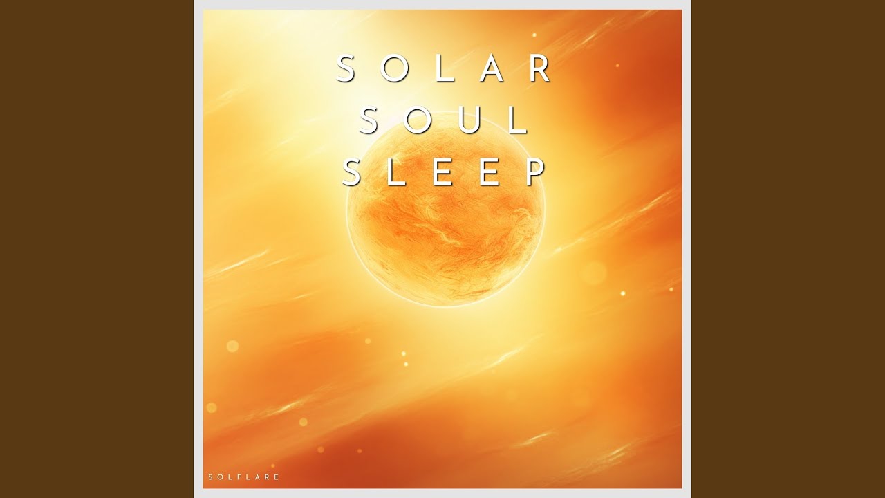 Solar Soul Sleep (Meditation) - YouTube