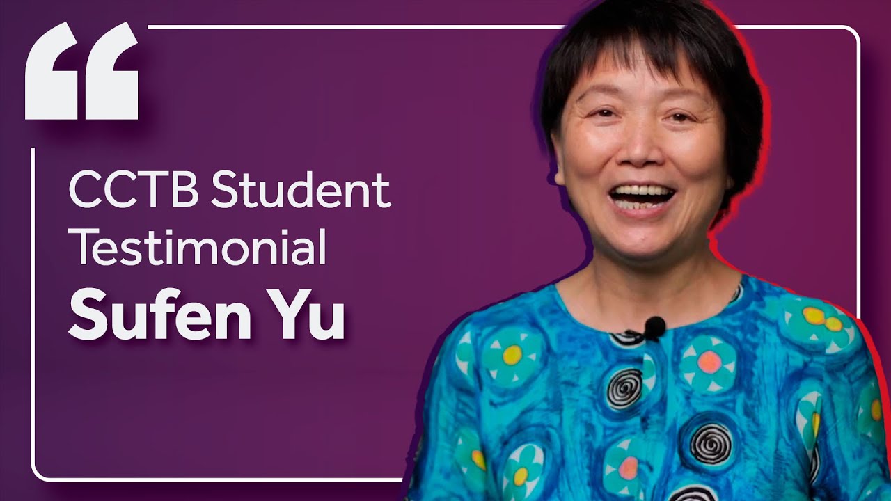 CCTB Student Testimonial | Sufen Yu - YouTube